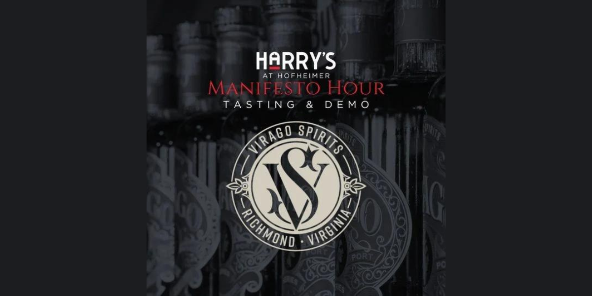 Harry's Manifesto Hour: Virago Tasting + Demo | Virginia Spirits